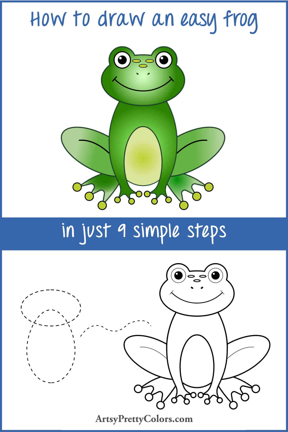 How To Draw An Easy Frog –Simple & Fun! - Artsy Pretty Colors