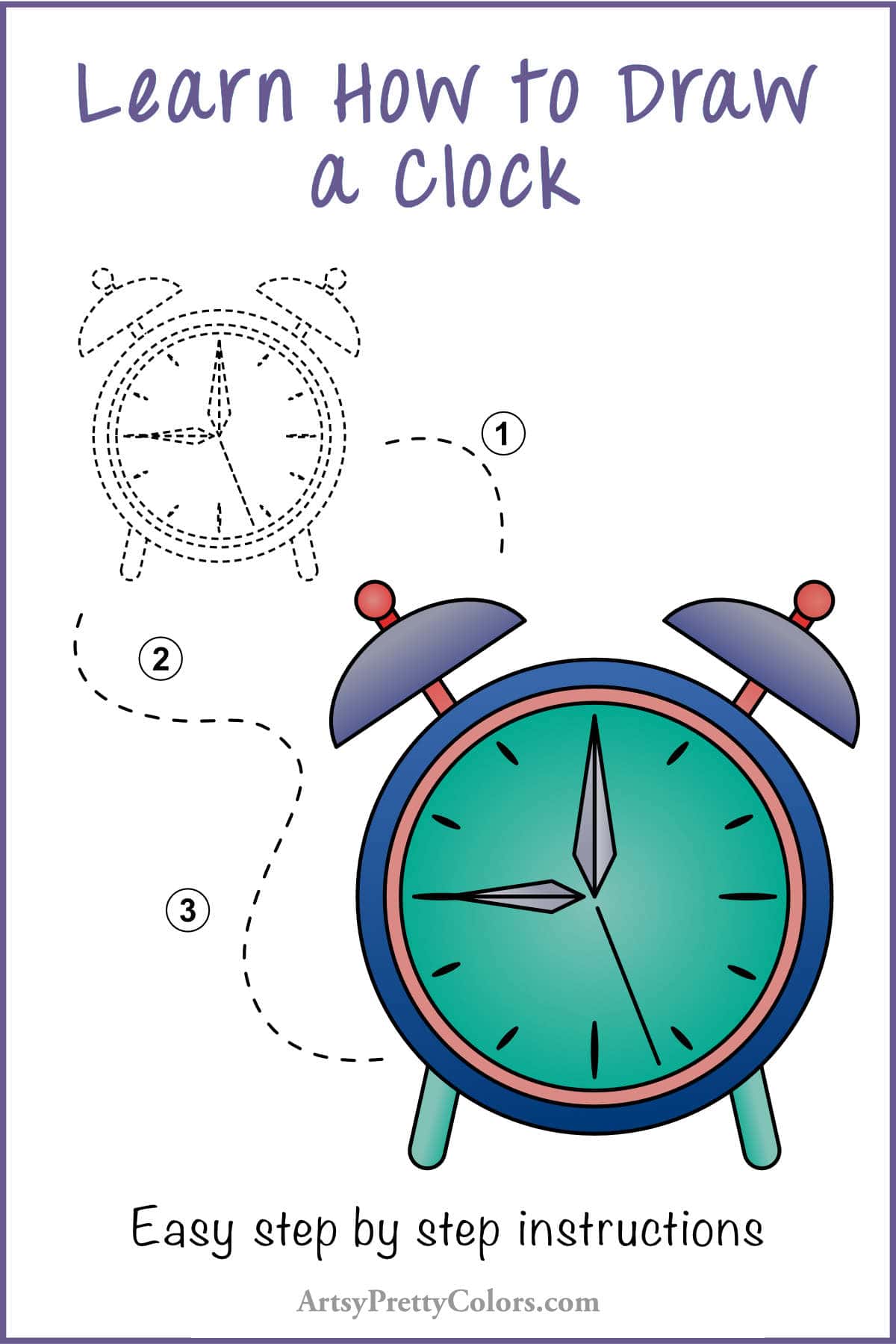 How To Draw A Clock Step By Step - Artsy Pretty Colors