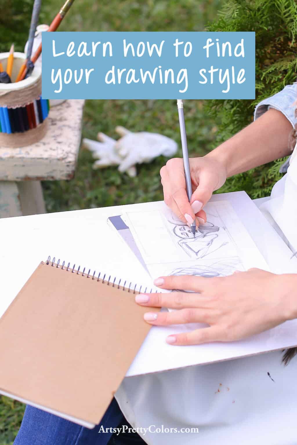 How To Find Your Drawing Style - Artsy Pretty Colors